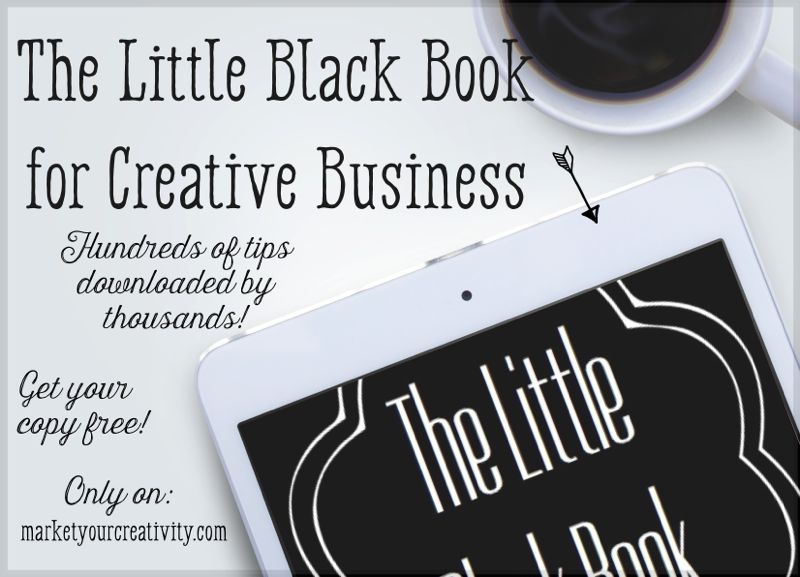 The Little Black Book for Creative Business: 2nd Edition : Marketing ...